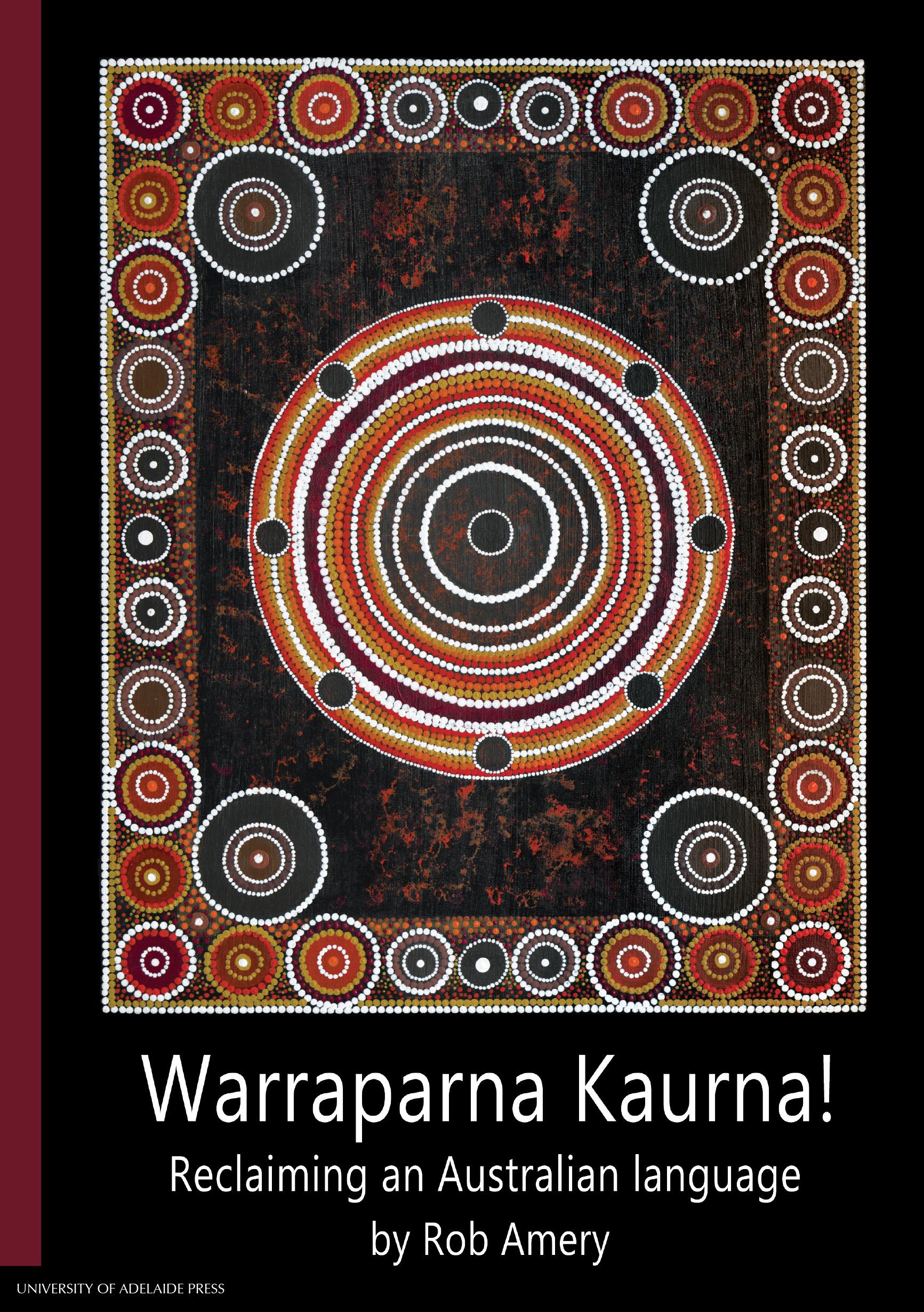 Kaurna language revival program - Australian Native Tribe