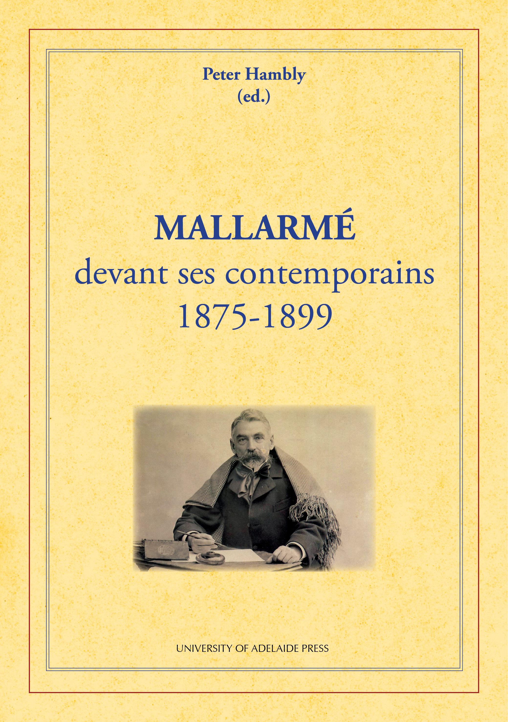 Mallarmé devant ses contemporains | University of Adelaide Press ...